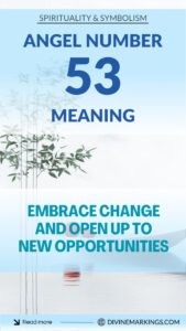 Angel Number 53 Meaning: Embrace Change and Growth