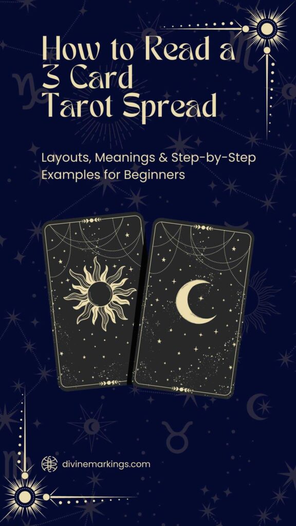 How to Read a 3 Card Tarot Spread: Layouts, Meanings & Step-by-Step ...